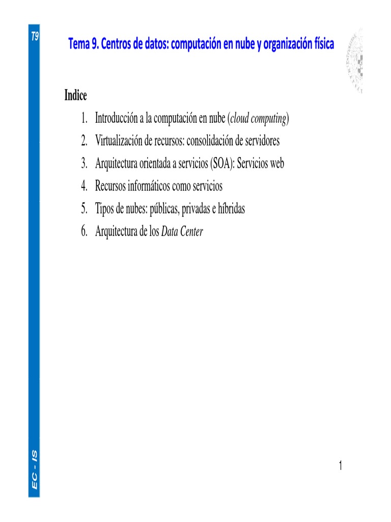 Tema 9-Centros de Datos - Computacion en Nube y Organizacion Fisica PDF ...