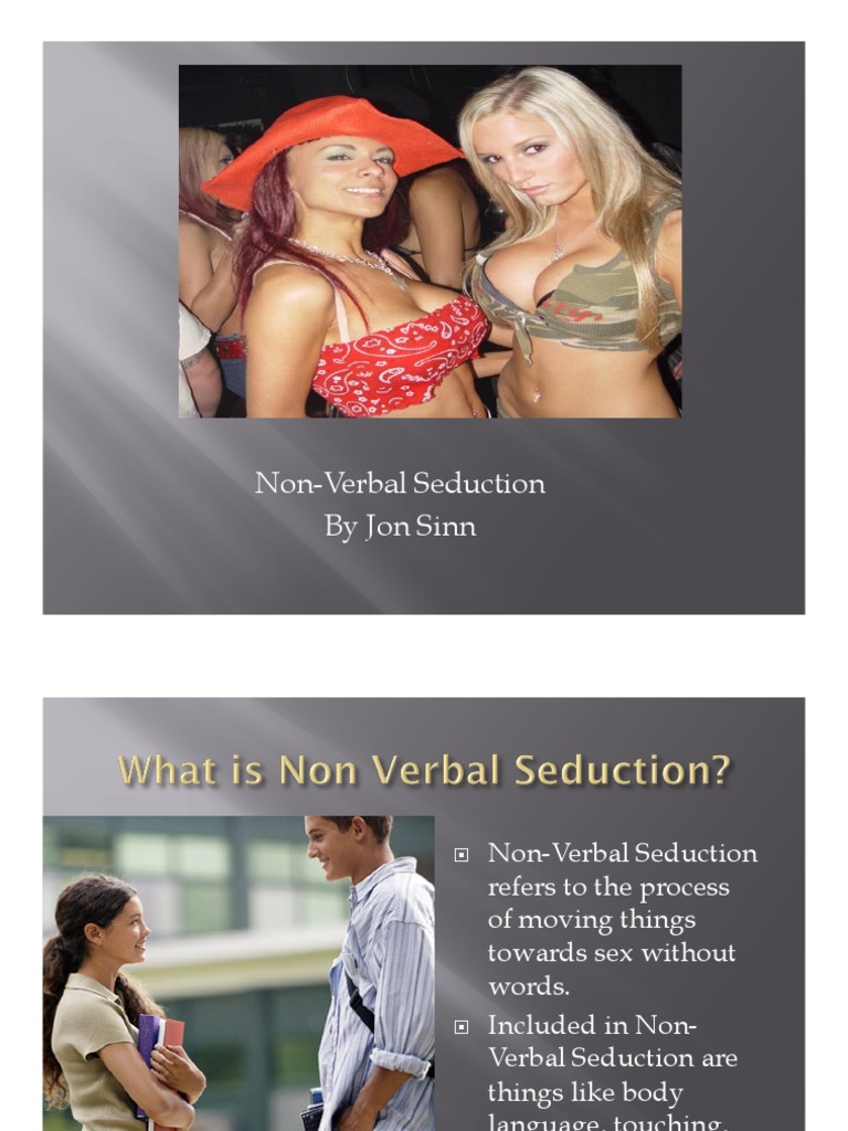 Mod5 Non-Verbal Seduction PDF | PDF | Nonverbal Communication | Foreplay