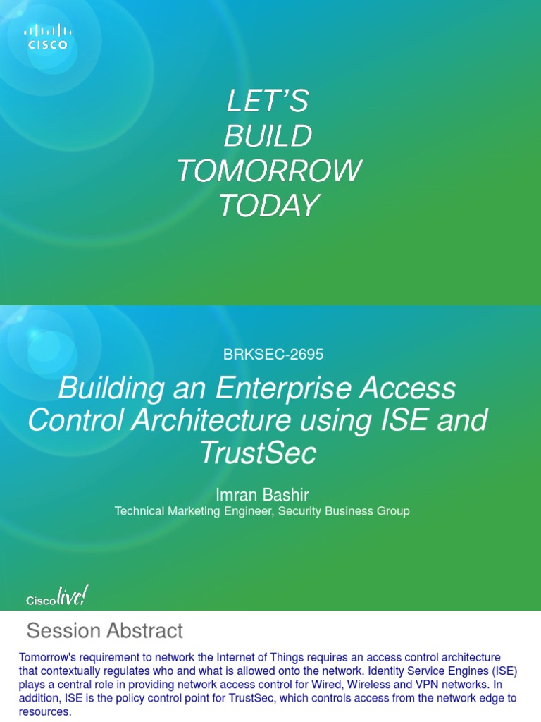 BRKSEC-2695 - Building An Enterprise Access Control Architecture Using ISE and Trust Sec | PDF ...