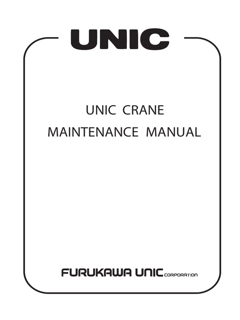 UNIC Crane Maintenance Manual PDF | PDF