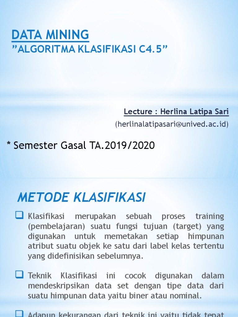 Data Mining Klasifikasi C45 | PDF