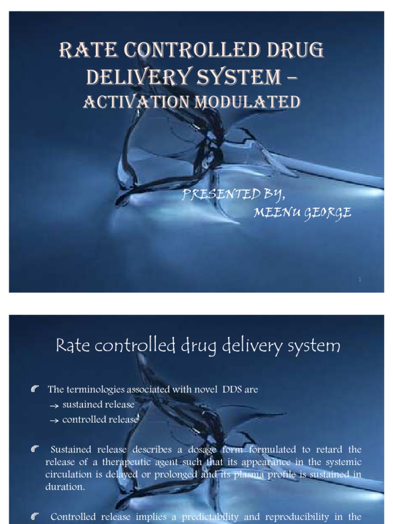 Rate Controlled Drug Delivery System - Activation Modulated1.. | PDF ...