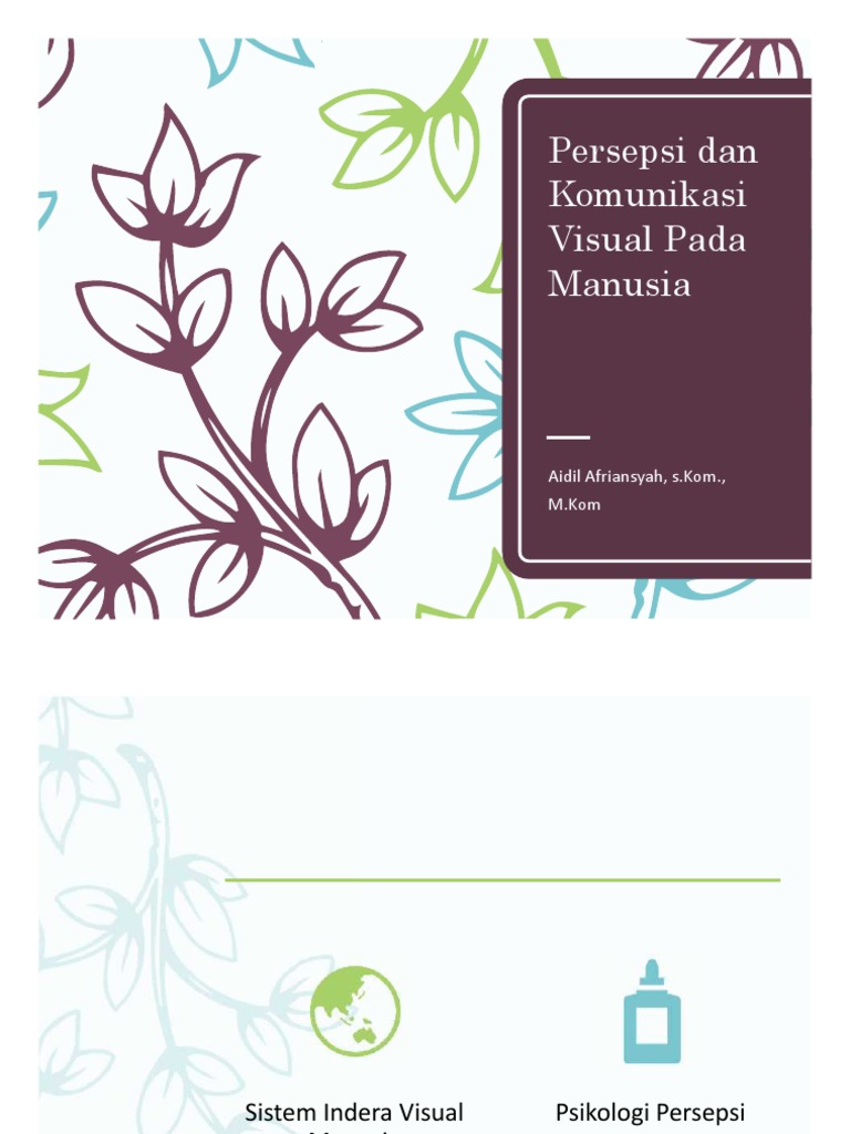 Pertemuan 2a Persepsi Dan Komunikasi Visual Pada Manusia | PDF