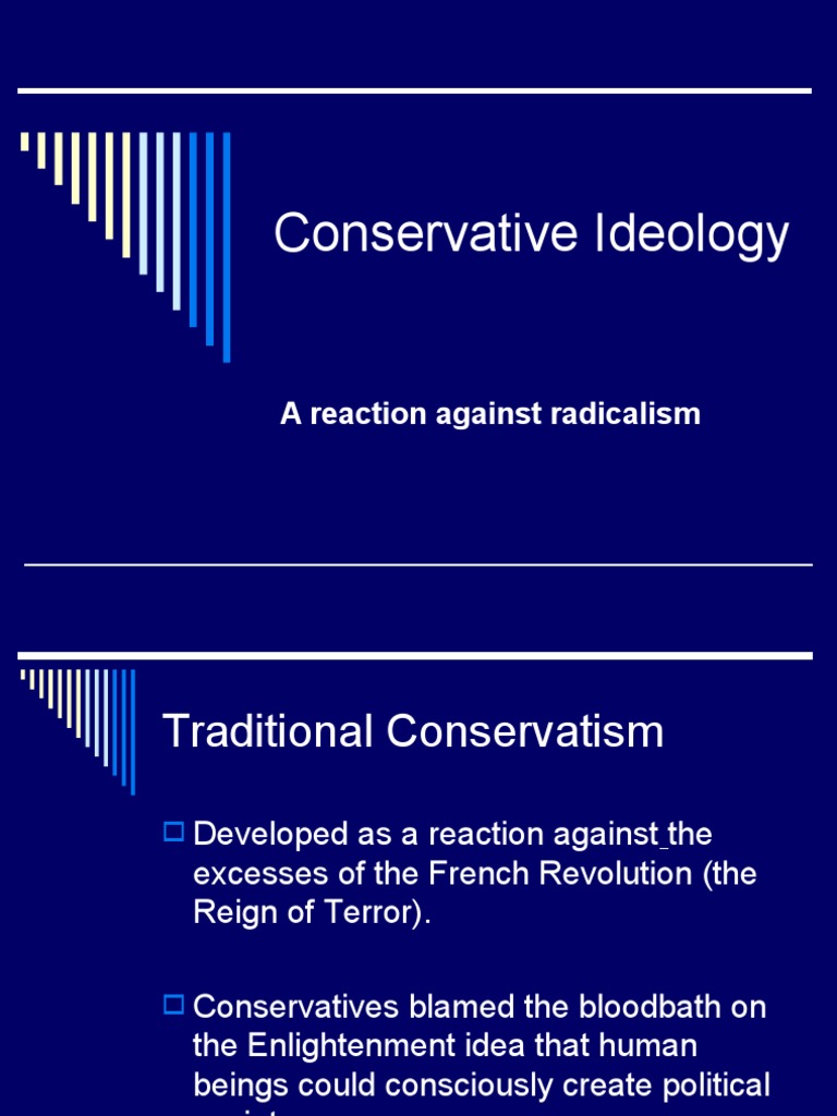 Conservative Ideology: A Reaction Against Radicalism | PDF ...