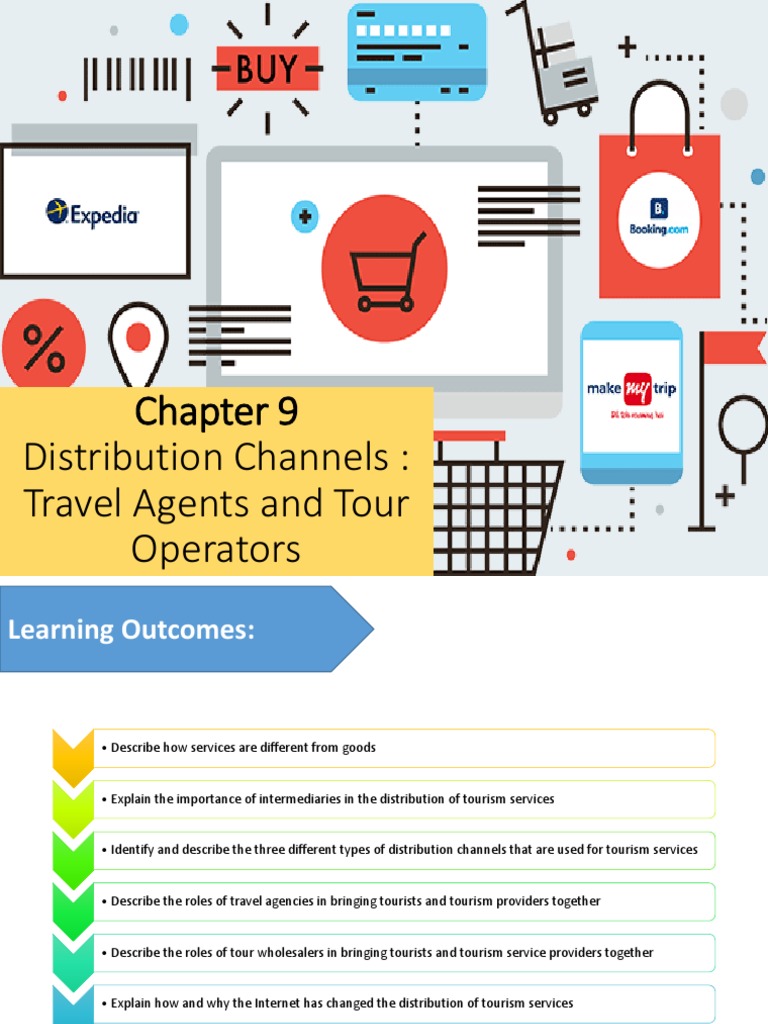 Chapter 9 - Distribution Channels Travel Agents and Tour Operators ...