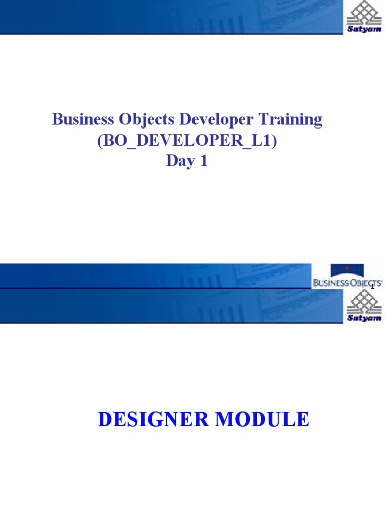 Business Objects Developer Training (Bo - Developer - L1) Day 1 | PDF ...