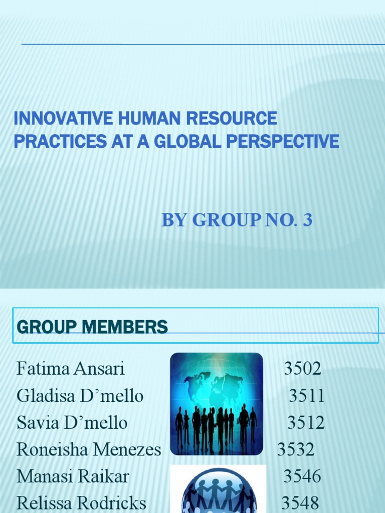 Innovative Human Resource Practices at A Global Perspective: by Group ...