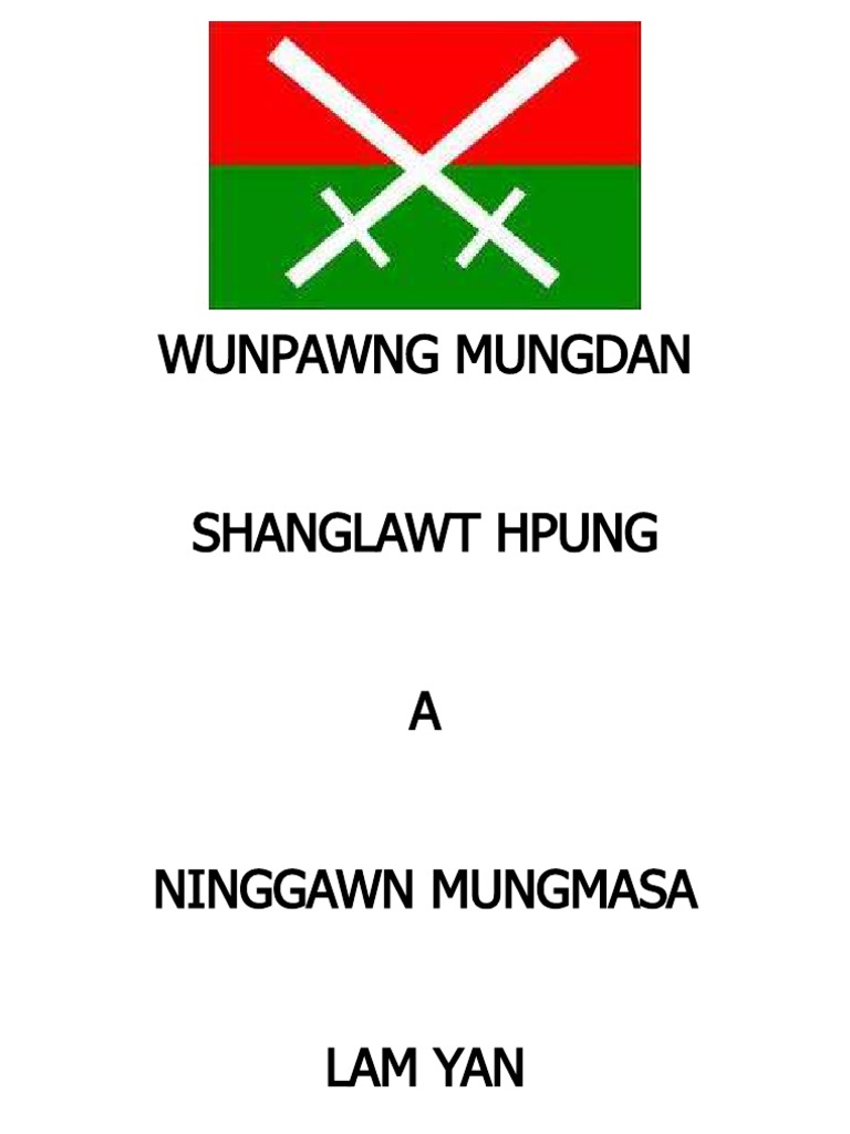 Wunpawng Mungdan Shanglawt Hpung A Ninggawn Mungmasa | PDF