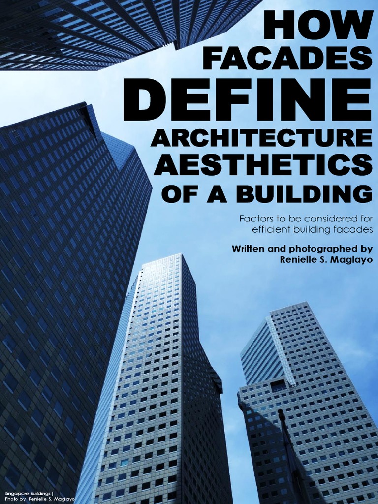 How Facades Define Architecture Aesthetics of A Building | PDF | Design ...