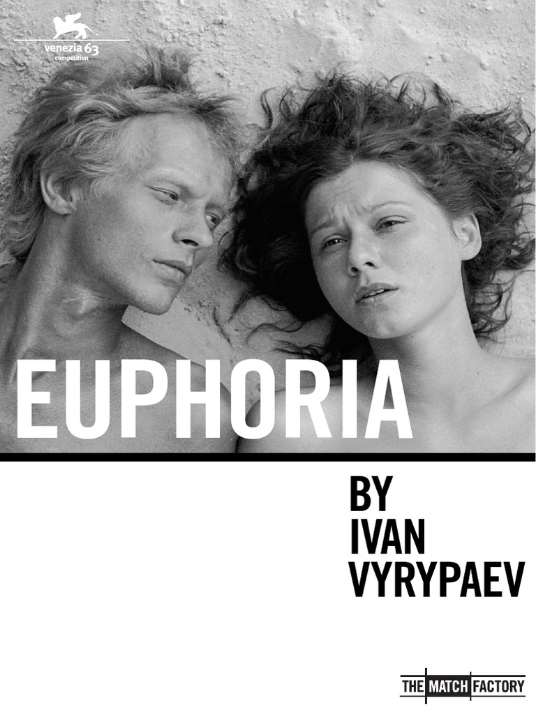 Euphoria: A Love Story by Ivan Vyrypaev | PDF