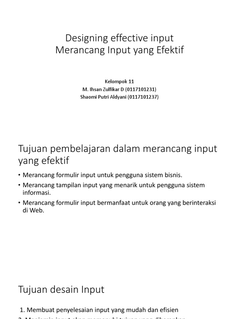 Kelompok 11 (DESIGNING EFFECTIVE INPUT) | PDF