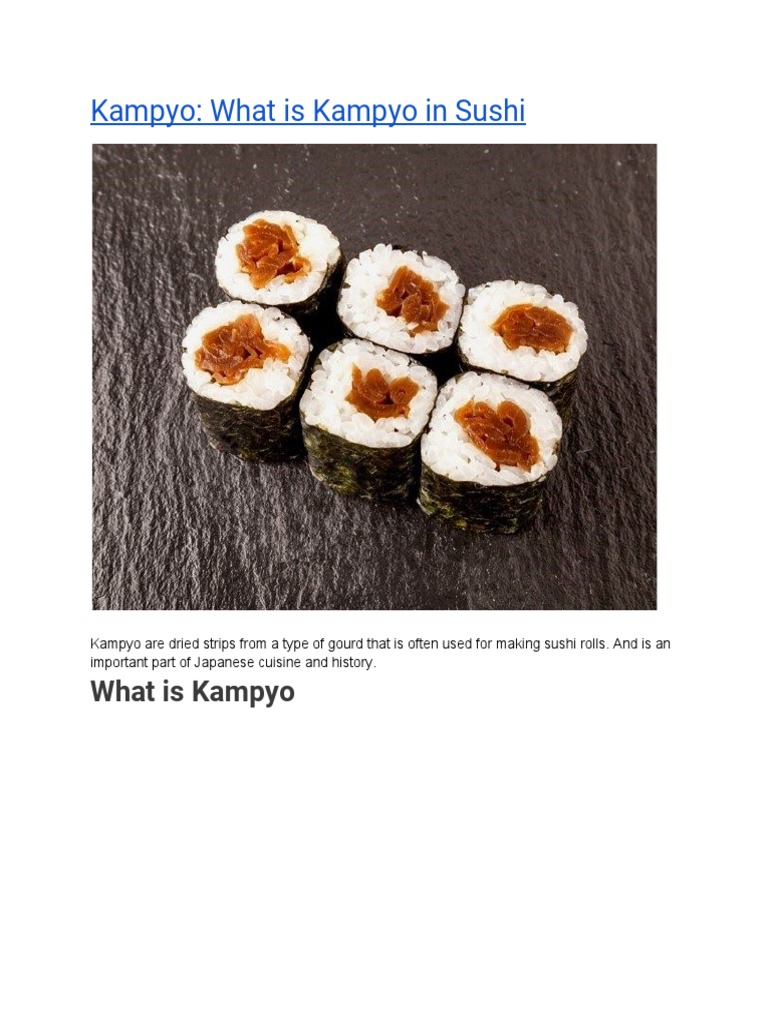 Kampyo - What Is Kampyo in Sushi | PDF | Sushi | Japanese Cuisine