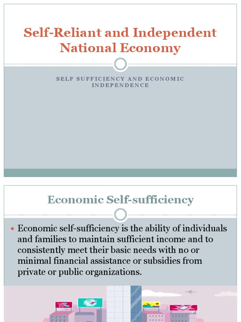 Self-Reliant and Independent National Economy