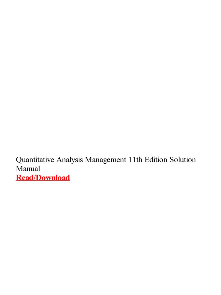 Quantitative Analysis Management 11th Edition Solution Manual PDF | PDF | Business