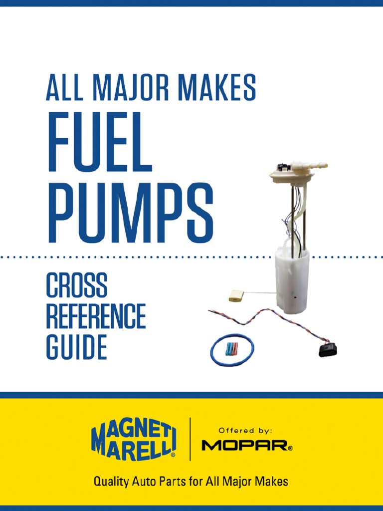 All Makes Fuel Pump Cross Reference Guide | PDF