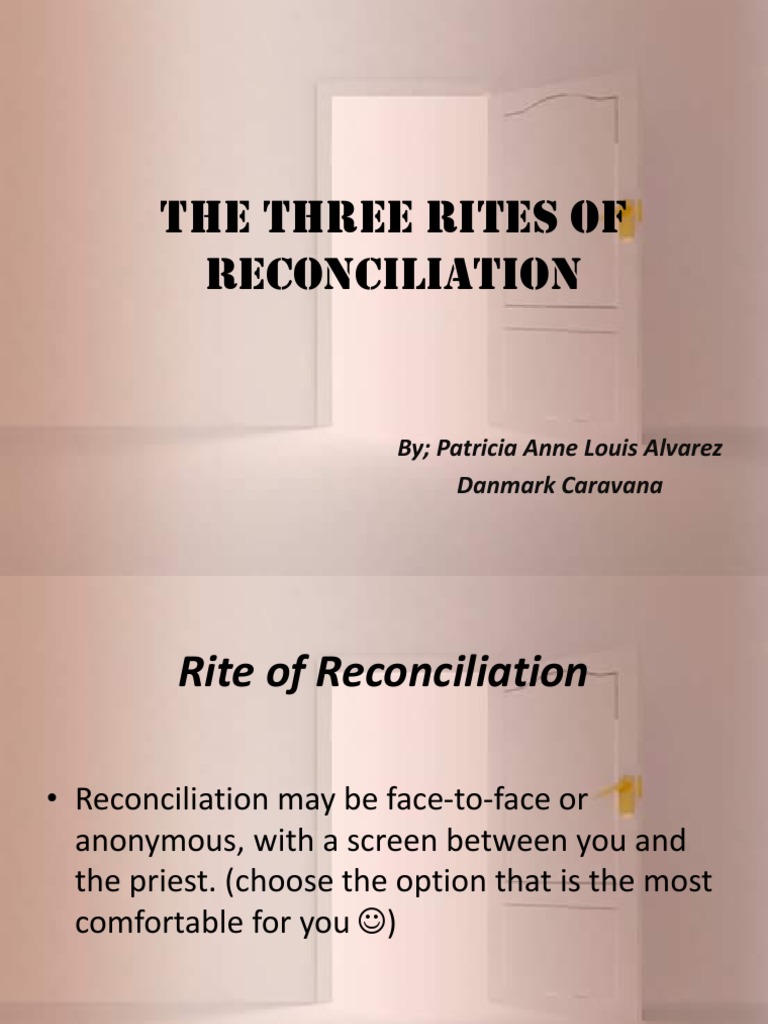 Three Rites of Reconciliation: An Overview of Individual Confession ...