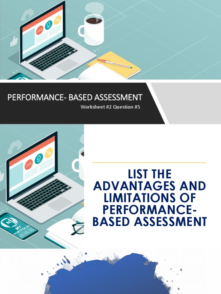 Advantages and Limitations of Performance Assessment | PDF
