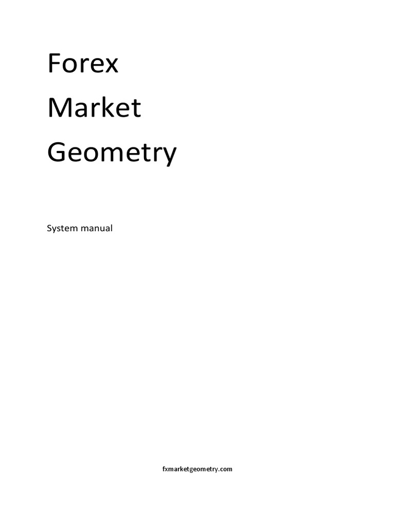 Forex Market Geometry System Manual | PDF