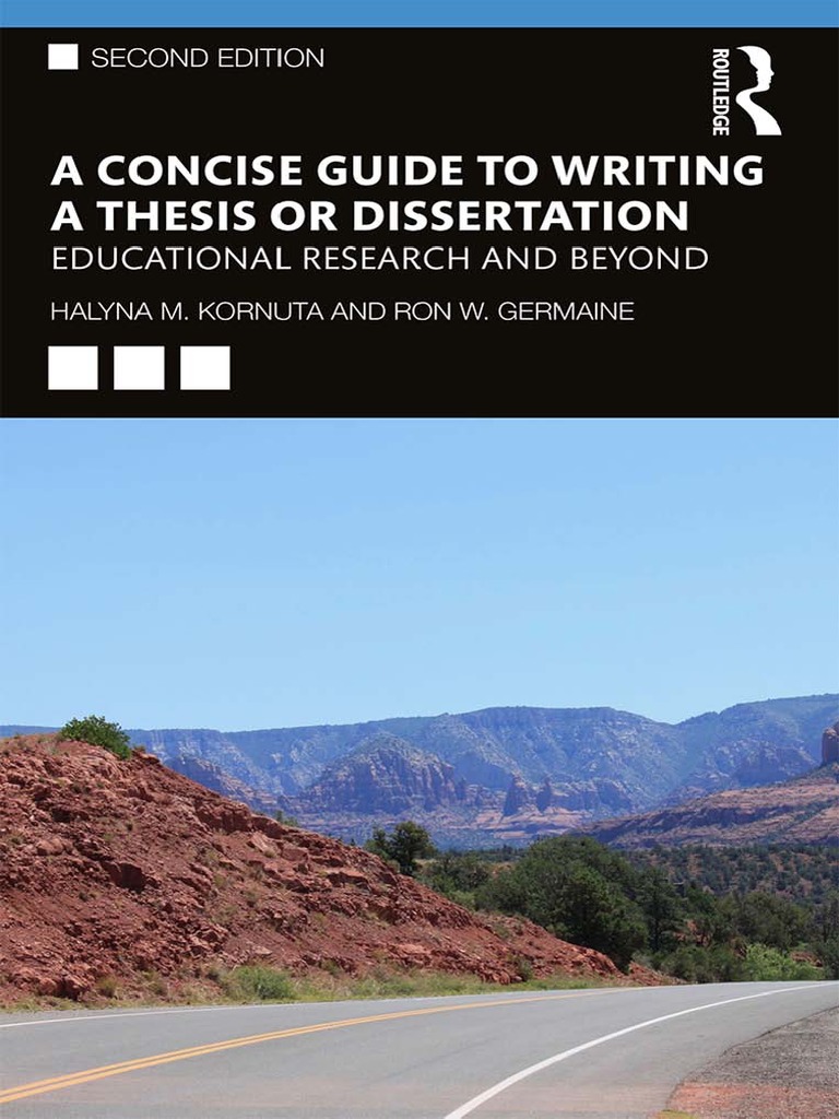 A Concise Guide To Writing A Thesis or Dissertation - Educational ...