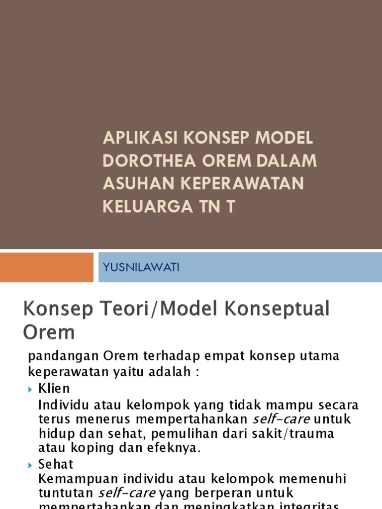 Aplikasi Konsep Model Dorothea Orem Dalam Asuhan Keperawatan | PDF