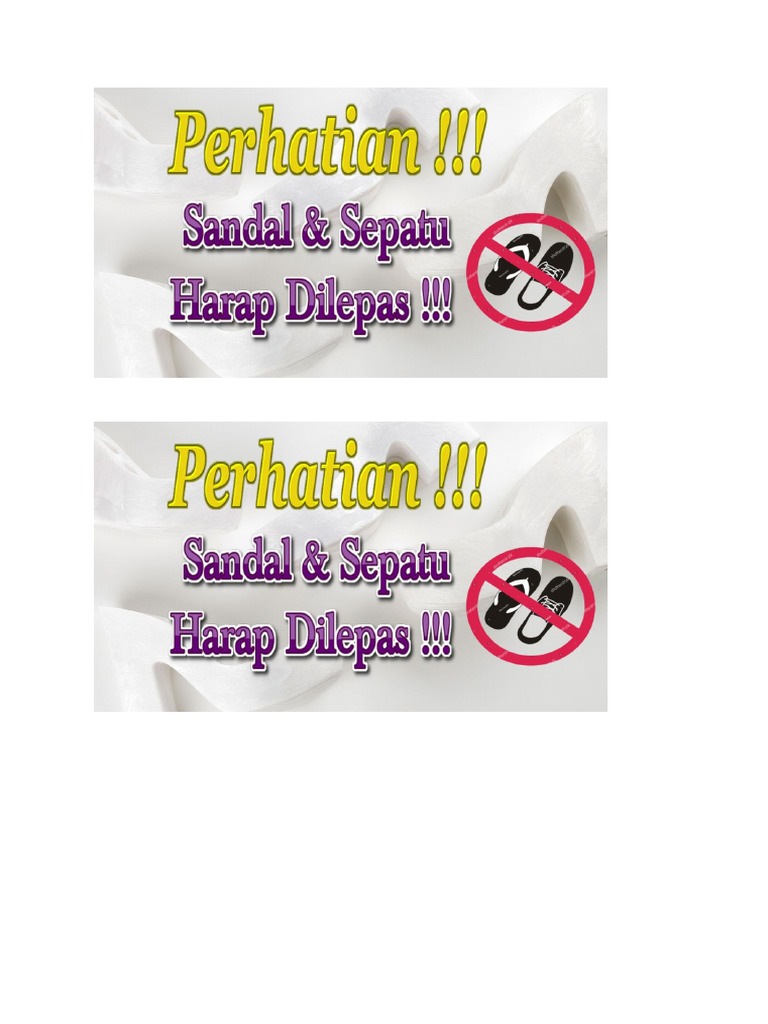 Perhatian!!! Awas Sepatu Harap Dilepas | PDF