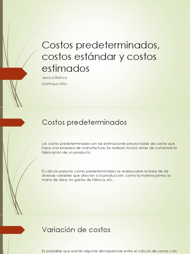 Costos Predeterminados, Costos Estándar y Costos Estimados | PDF ...