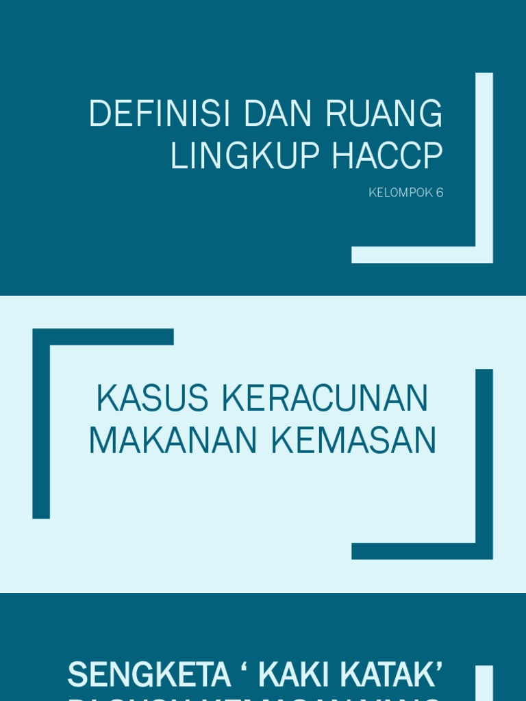 Pengantar, Sejarah Dan Ruang Lingkup HACCP | PDF
