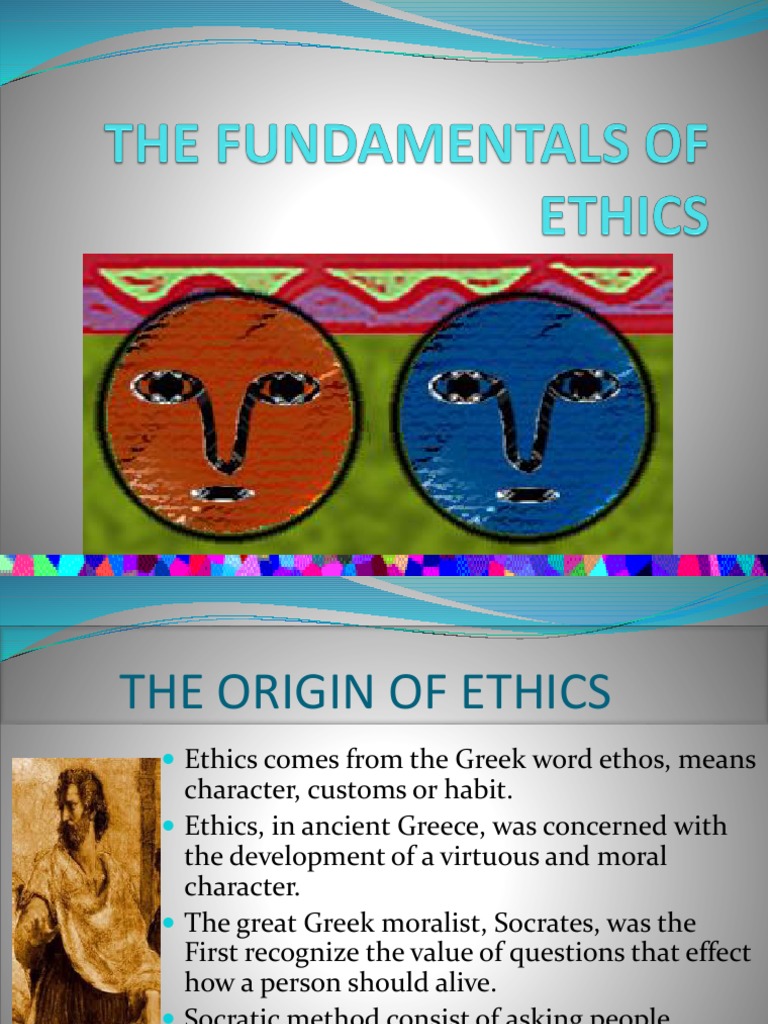 The Fundamentals of Ethics | PDF
