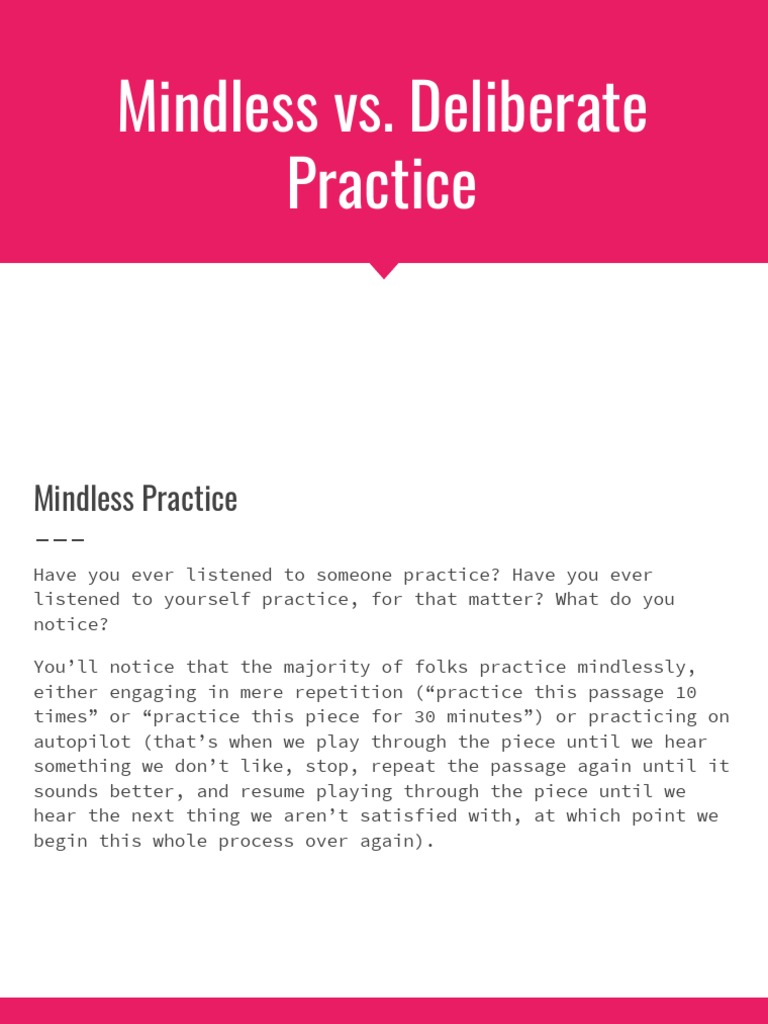 Mindless vs. Deliberate Practice | PDF