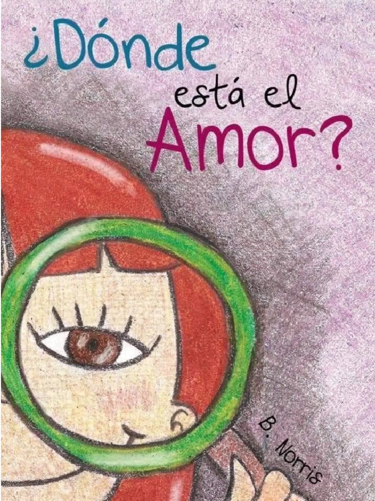 Cuento Donde Esta El Amor | PDF