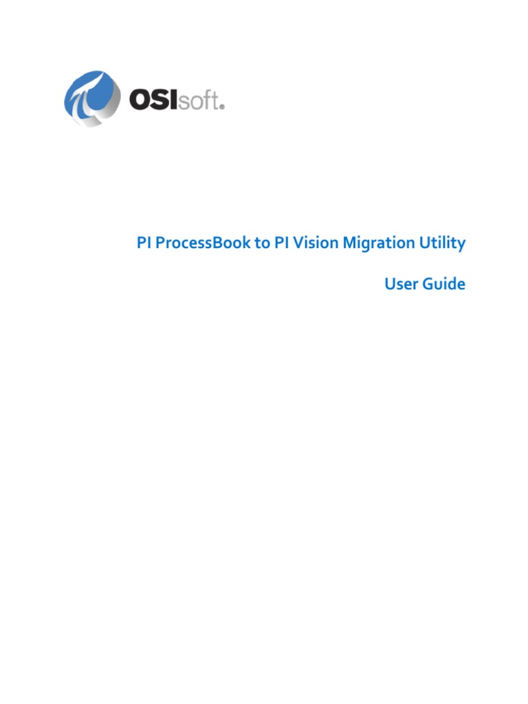 PI ProcessBook To PI Vision Migration Utility User Guide | PDF