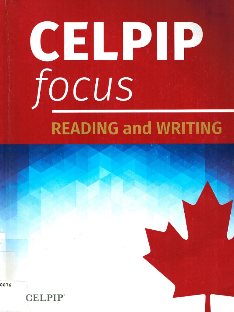 CELPIP Focus. Reading and Writing | PDF