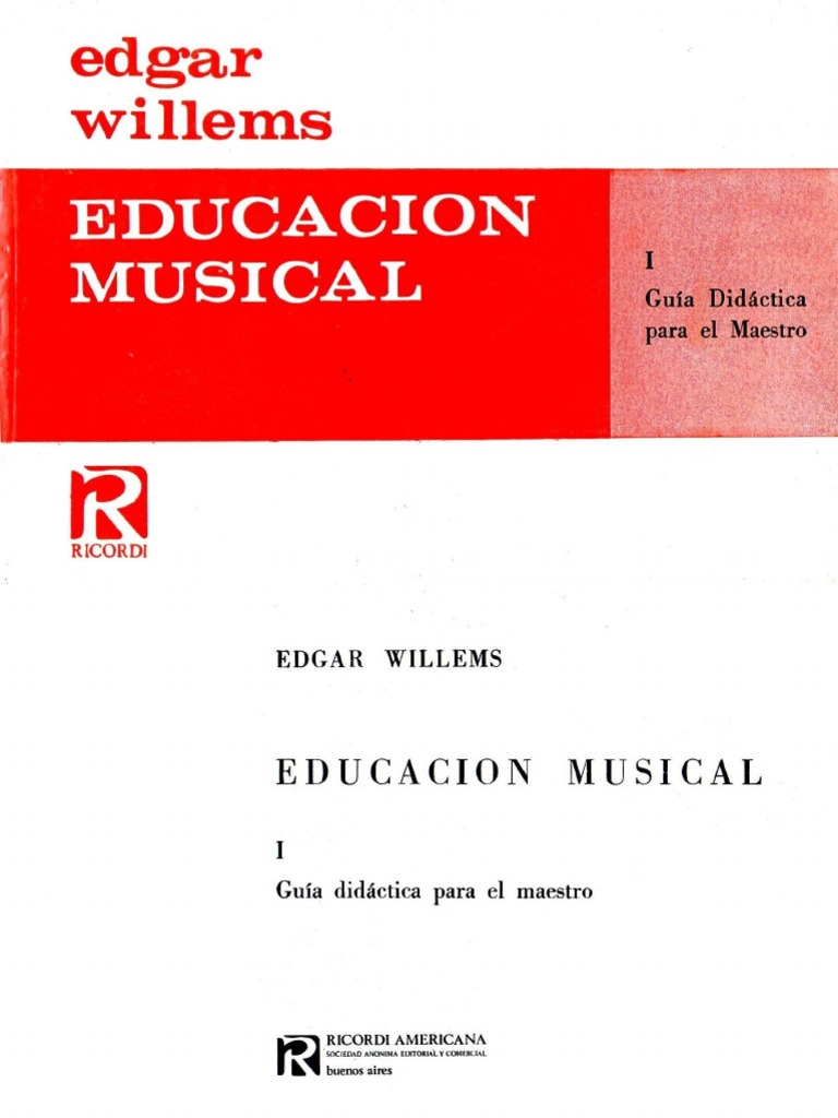 Educacion Musical-Guia Didactica para El Maestro-Edgar Willems PDF | PDF