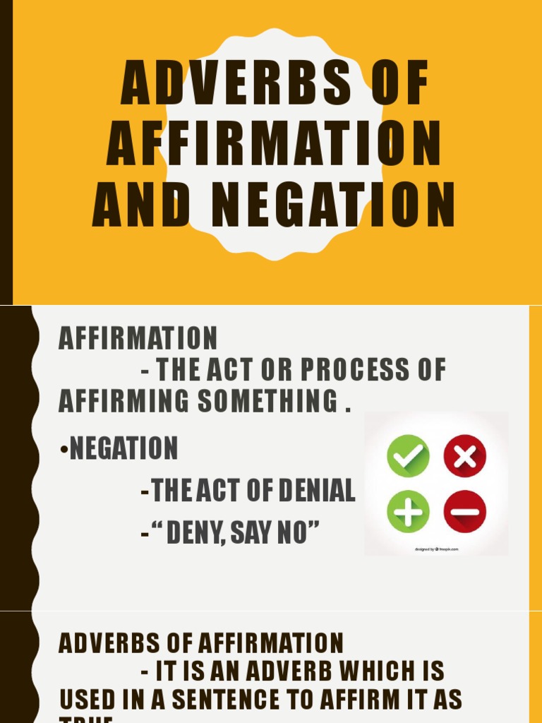 Adverbs of Affirmation and Negation | PDF | Adverb | Sentence (Linguistics)