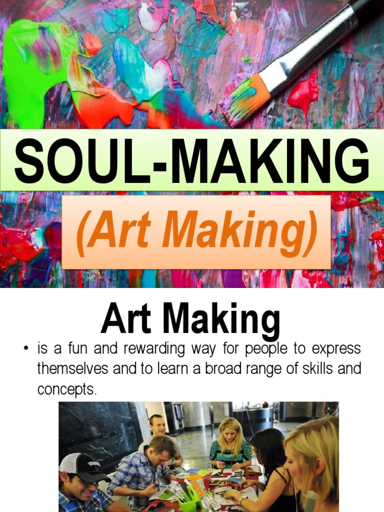 Soul Making | PDF | Paintings | Art Media