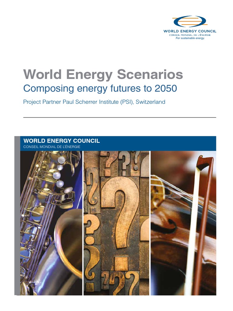 World Energy Scenarios - Composing Energy Futures To 2050 - Executive ...