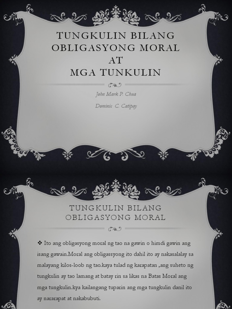 Tungkulin Bilang Obligasyong Moral at Mga Tunkulin | PDF