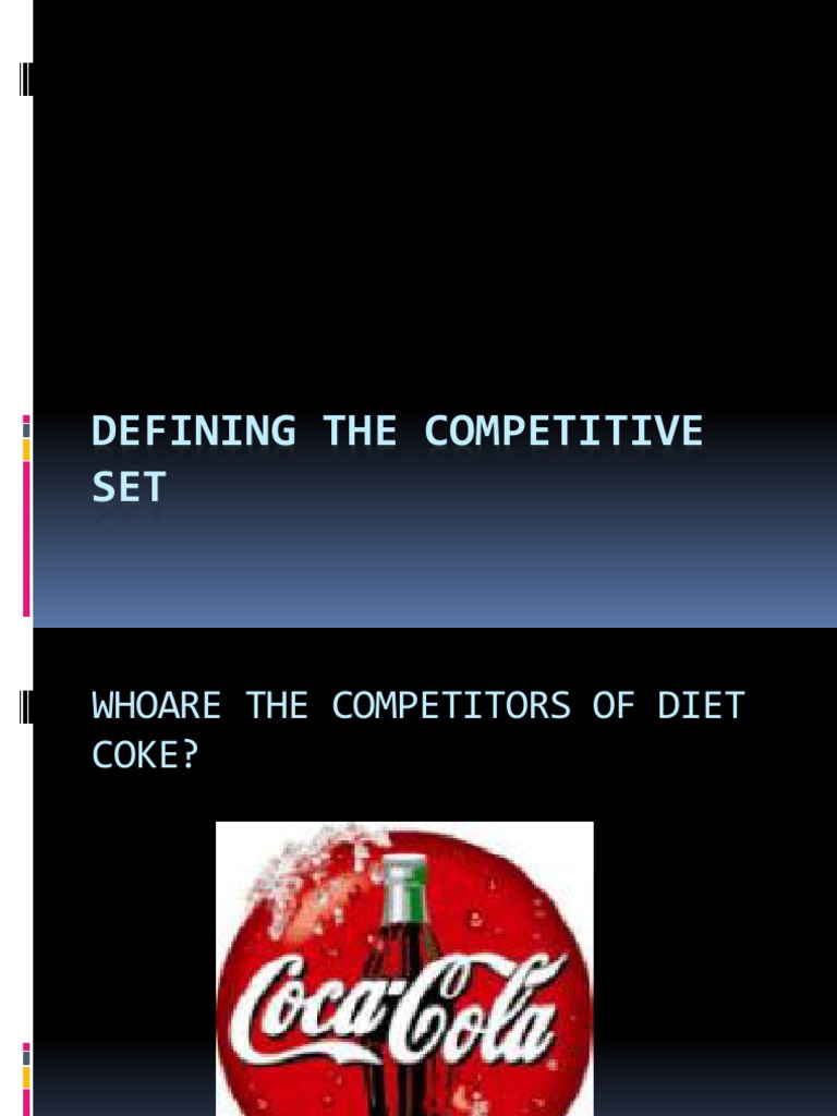 Defining The Competitive Set | PDF | Technology & Engineering