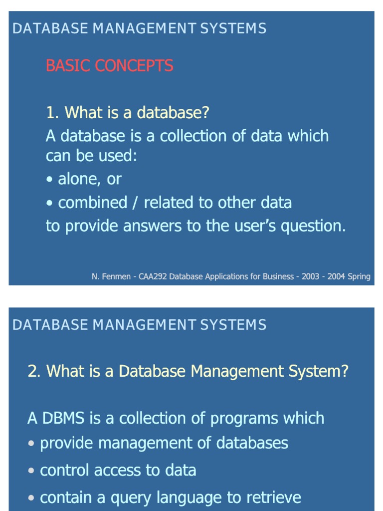 Basic Concepts Basic Concepts: 1. What Is A Database? 1. What Is A ...