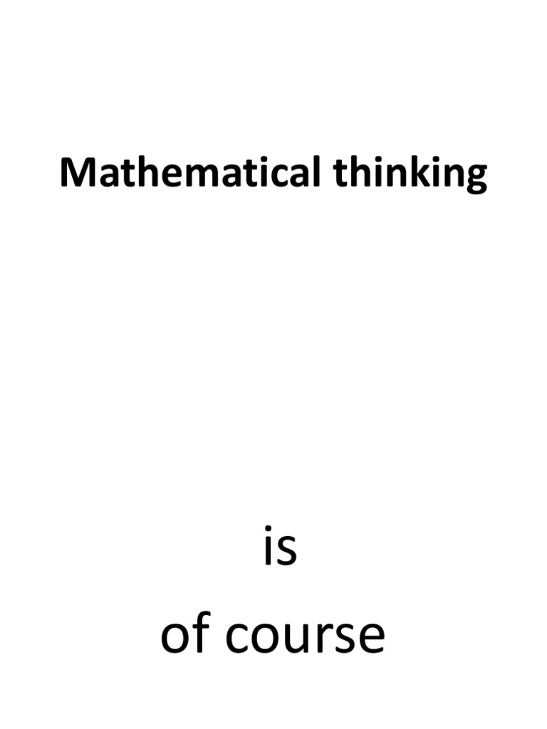 Understanding Mathematical Thinking | PDF | Philosophy