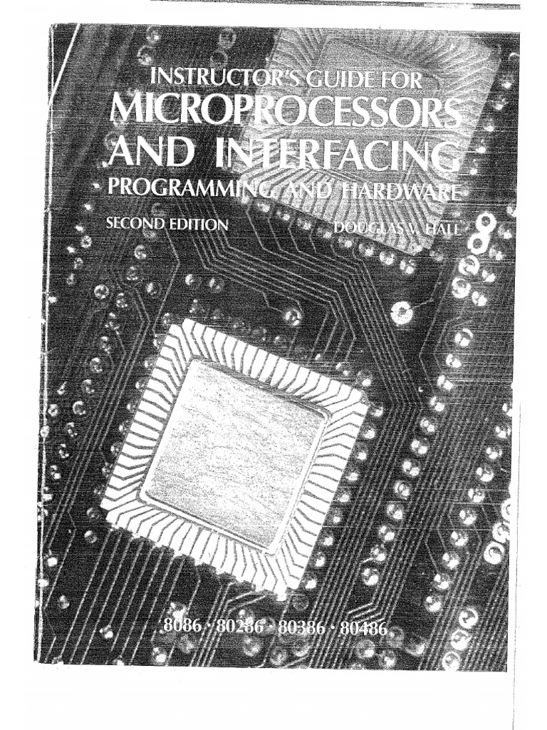 Microprocessors and Interfacing Programming and Hardware 2nd Edition Solution Douglas V Hall PDF ...