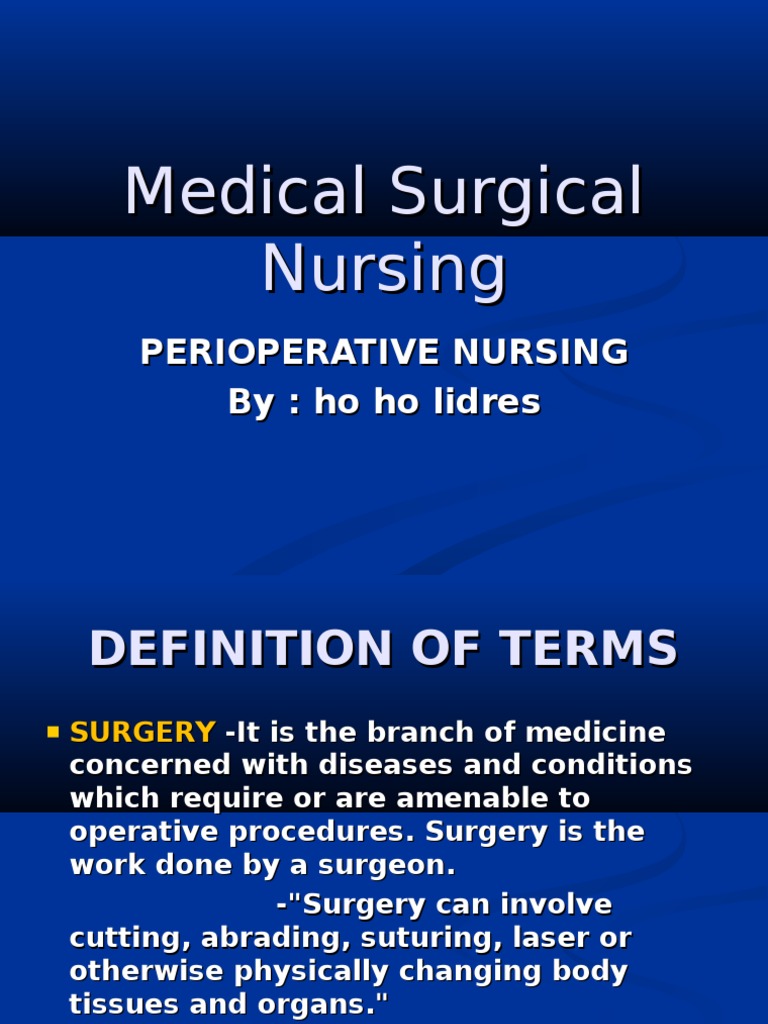 Perioperative Nursing | PDF | Surgery | Anesthesia