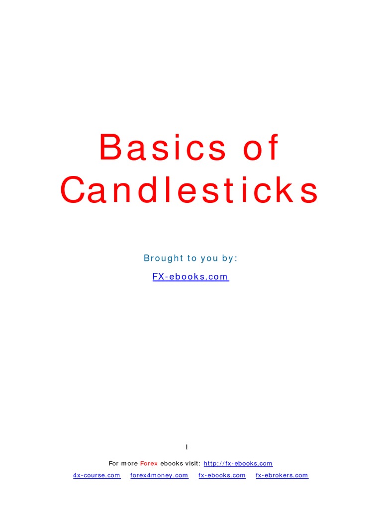 Basics of Candlesticks PDF | Download Free PDF | Market Trend ...