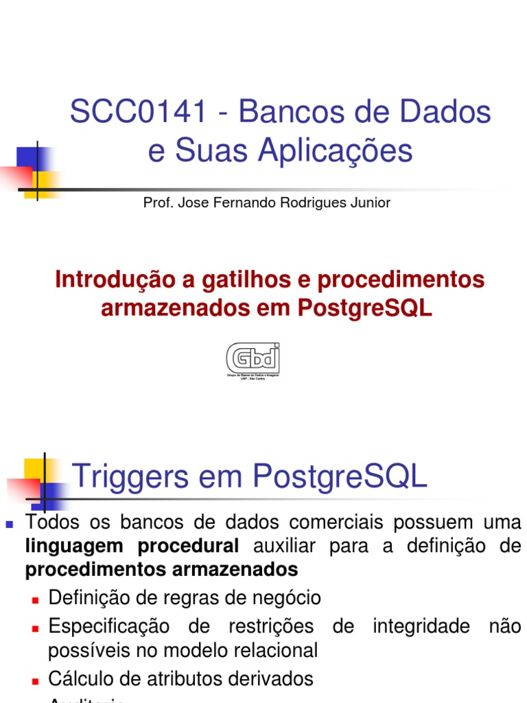 Aula13 14 Triggers e Procedimentos Armazenados | PDF | SQL | Bancos de dados