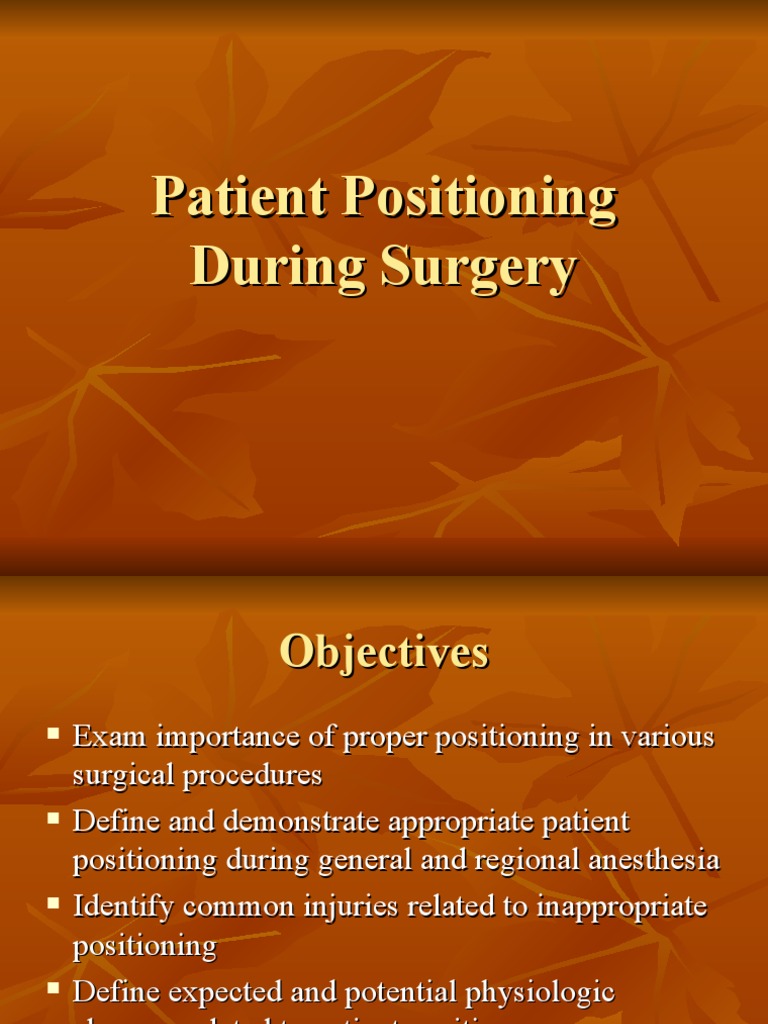 Patient Positioning During Surgery | PDF | Anatomical Terms Of Motion ...