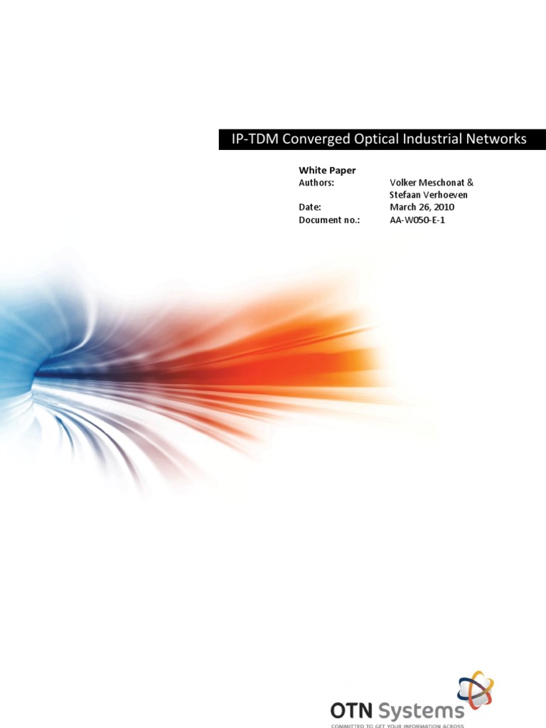 IP-TDM Converged Optical Industrial Networks - Issue 1 | PDF | Quality ...
