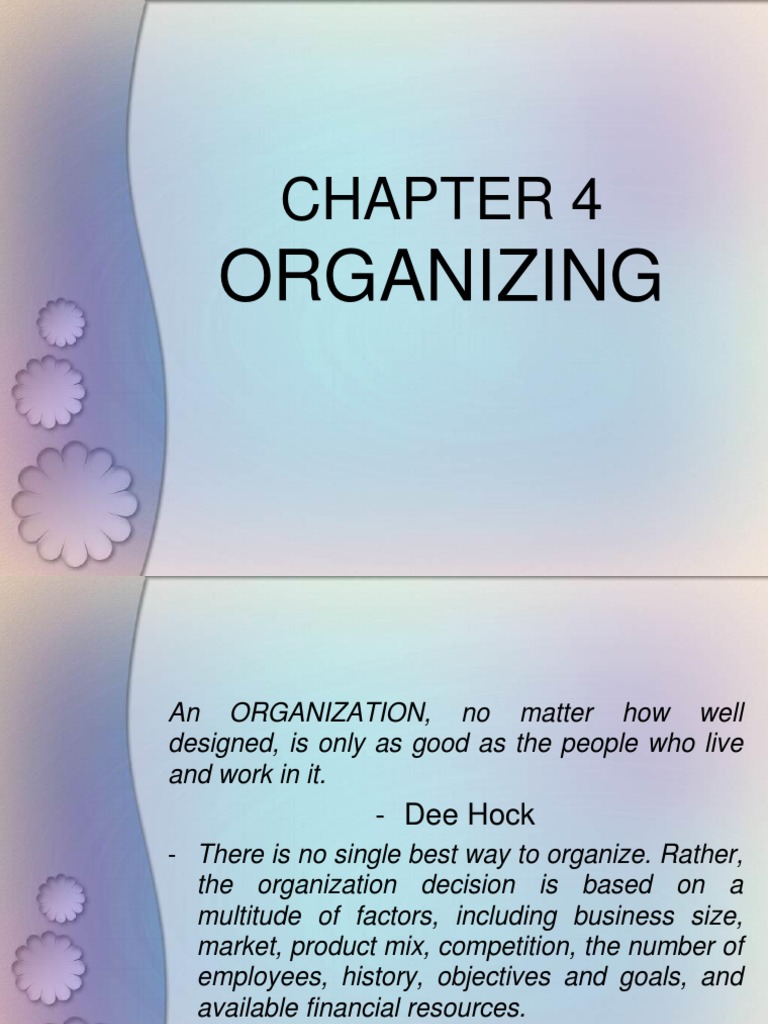 Chapter 4 Organizing | PDF | Organizational Structure | Decision Making