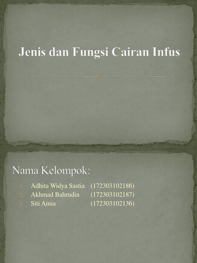 Jenis Dan Fungsi Cairan Infus | PDF