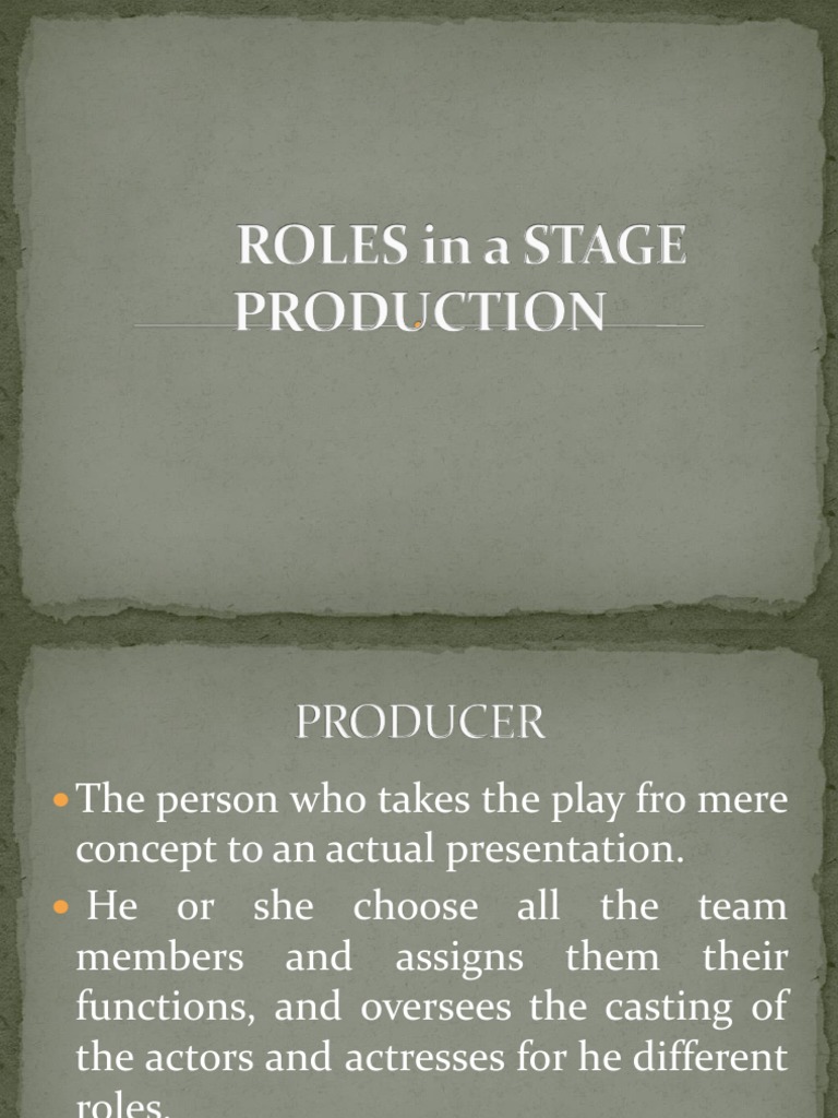 Roles in A Stage Production | PDF