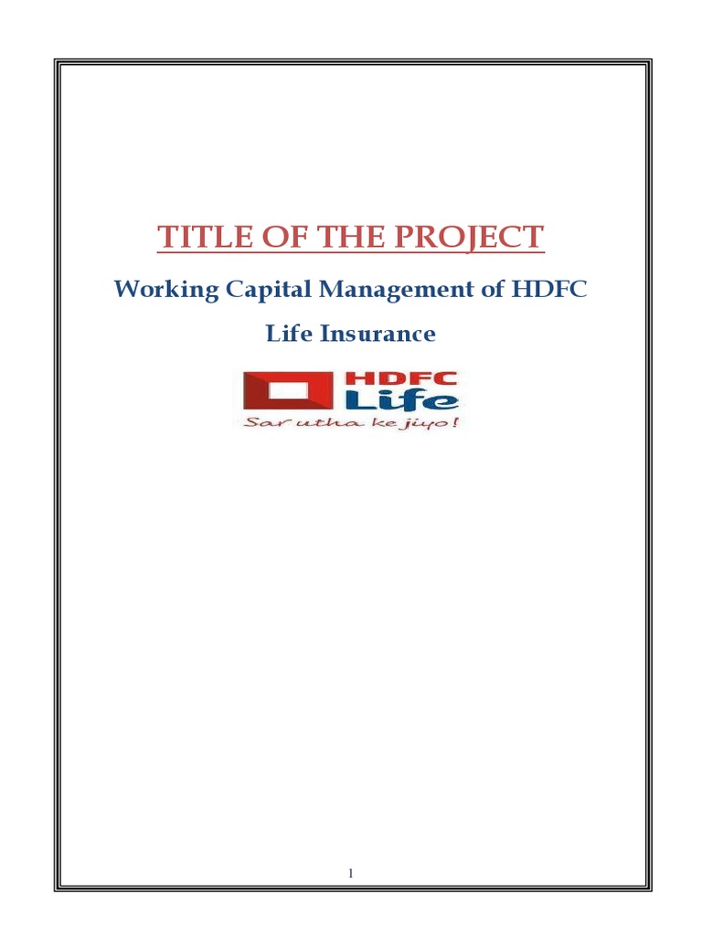 Final Project HDFC Life | PDF | Working Capital | Insurance